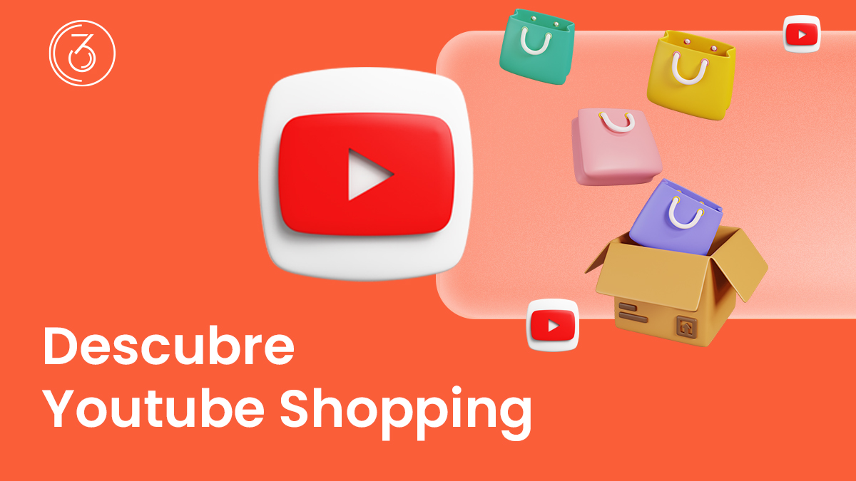 Descubre YouTube Shopping - CleverClick 360